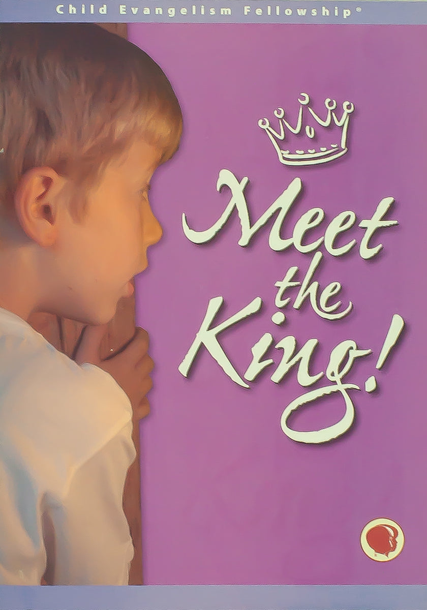Meet the King - Booklet – CEF of Saskatchewan